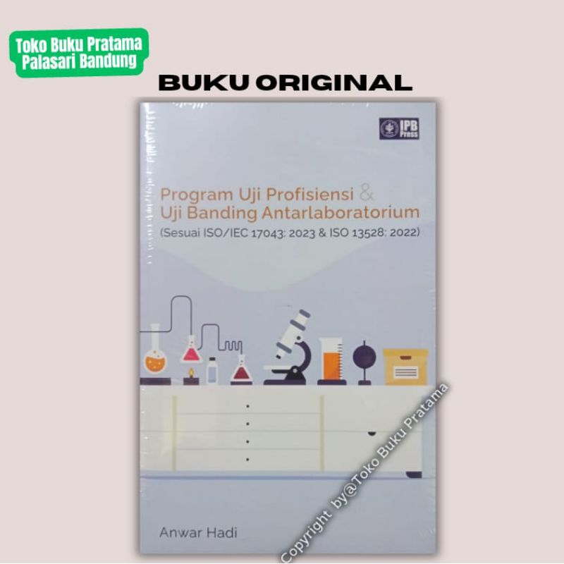 Jual Buku Program Uji Profisiensi & Uji Banding Antar Laboratorium ...