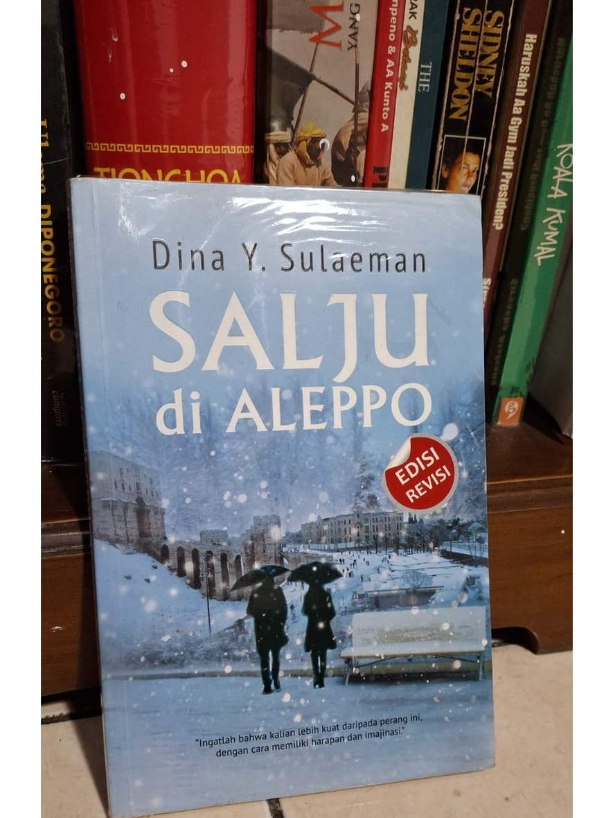 Jual Salju di Aleppo Karya Dina Sulaeman | Shopee Indonesia
