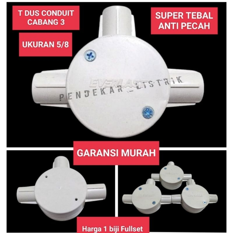 Jual T DUS CONDUIT CABANG 3 UKURAN 5/8 SUPER TEBAL ANTI PECAH | Shopee ...