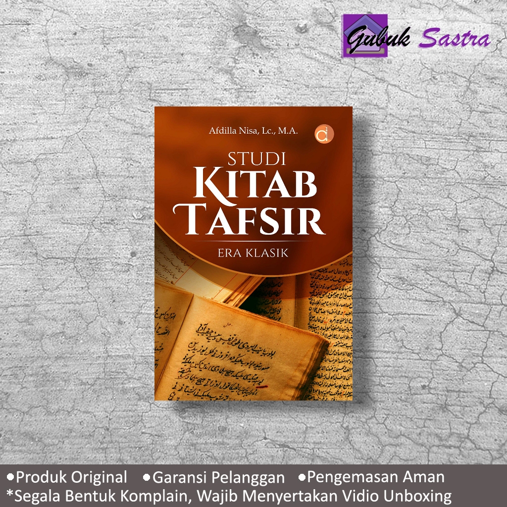 Jual Buku Studi Kitab Tafsir Era Klasik - Afdilla Nisa | Shopee Indonesia