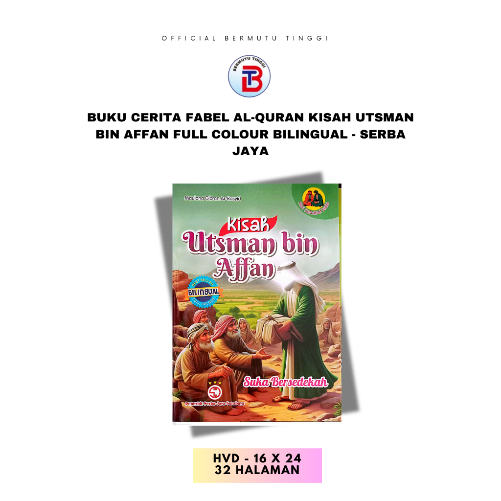 Jual Buku Cerita Fabel Al-Quran Kisah Sahabat Nabi Utsman Bin Affan Full Colour Bilingual ...