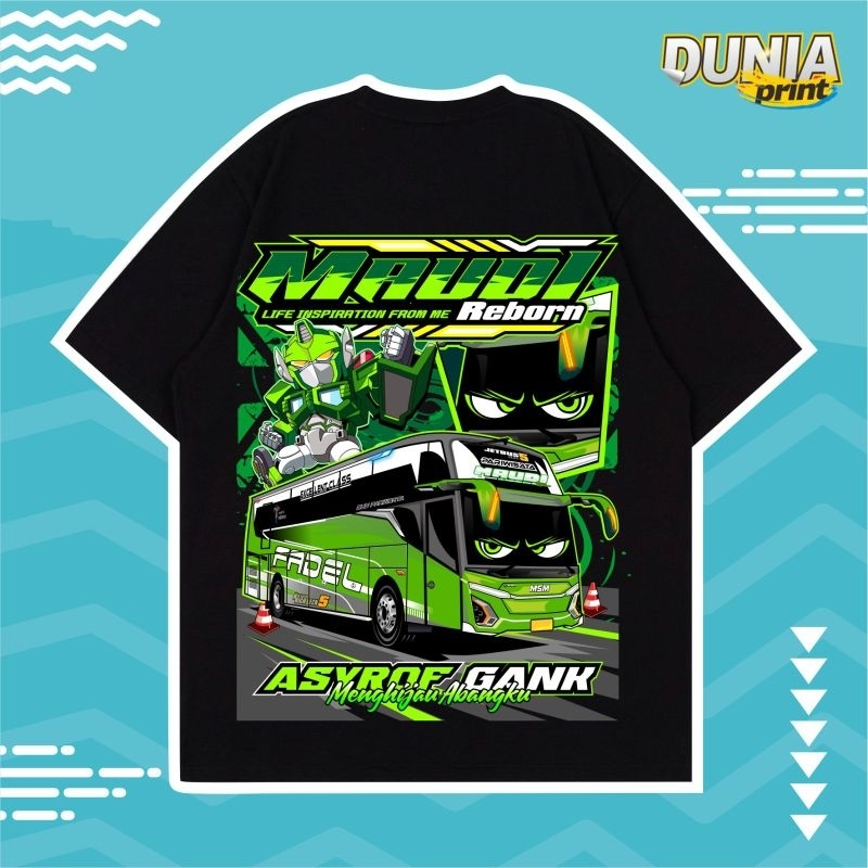 Jual (free sticker maudi + ganci)KAOS BUS MAUDI ASYROF COTTON COMBED ...
