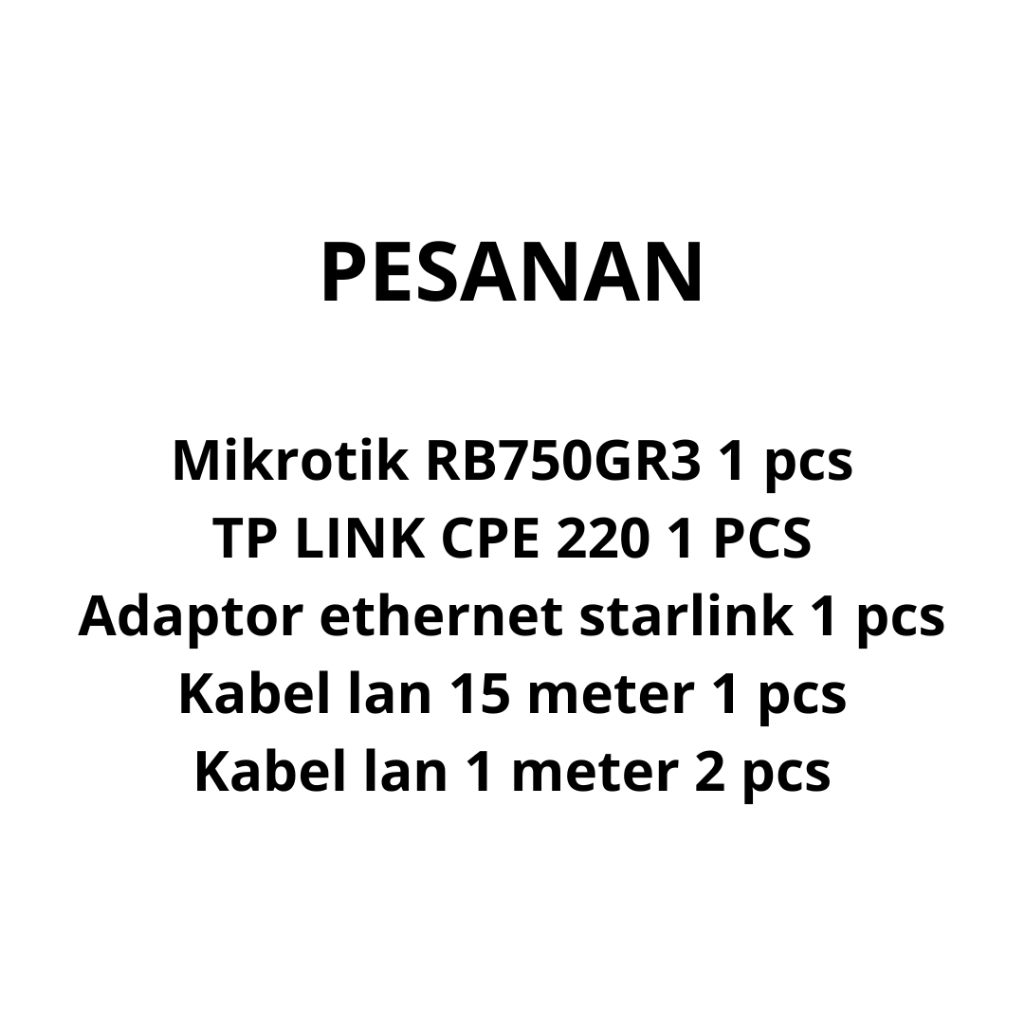 Jual PESANAN MIKROTIK RB750GR3 TP LINK CPE 220 Kabel Lan 15 Meter dan ...