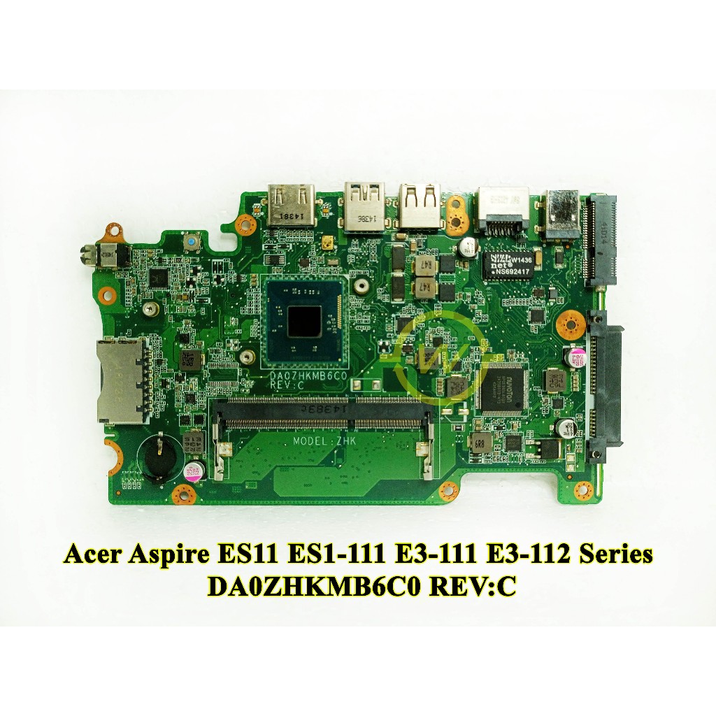 Jual Mainboard Motherboard Mobo Laptop Acer Aspire ES11 ES1-111 E3-111 E3-112 DA0ZHKMB6C0 Series ...