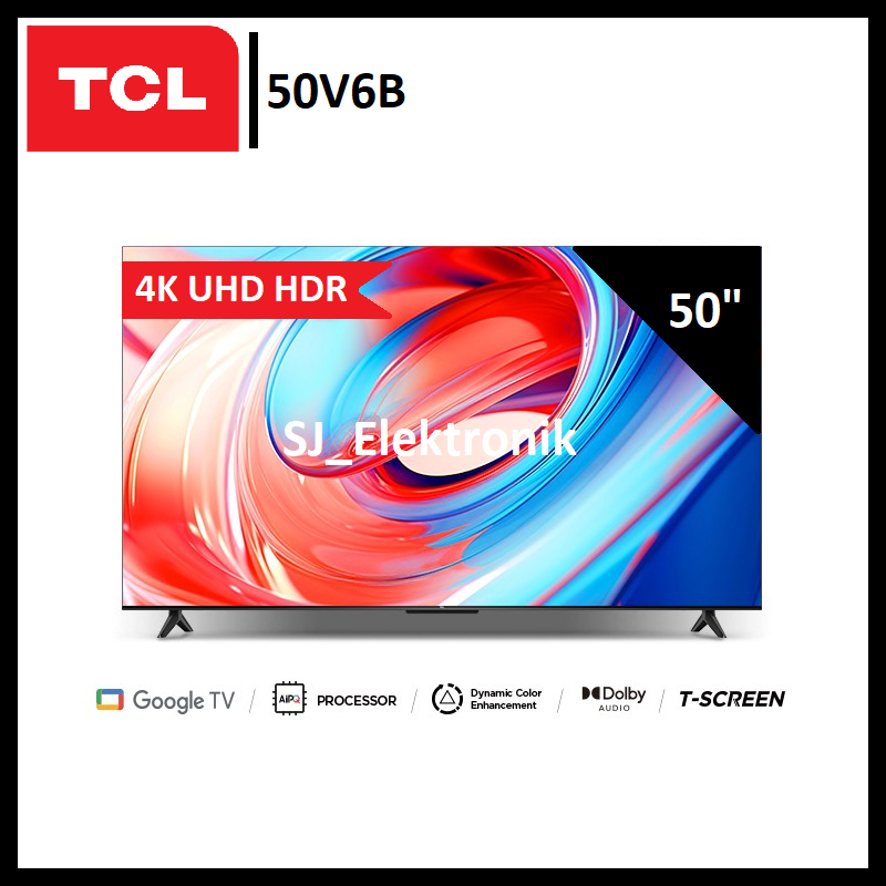 Jual TCL 50V6B 4K UHD HDR Dolby Audio Google TV | LED TV 50 Inch V6B ...