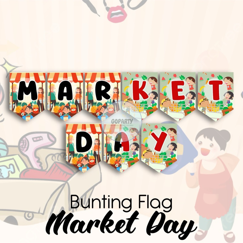 Jual MARKET DAY BUNTING FLAG BANNER BENDERA JUAL BELI KEGIATAN SEKOLAH ...