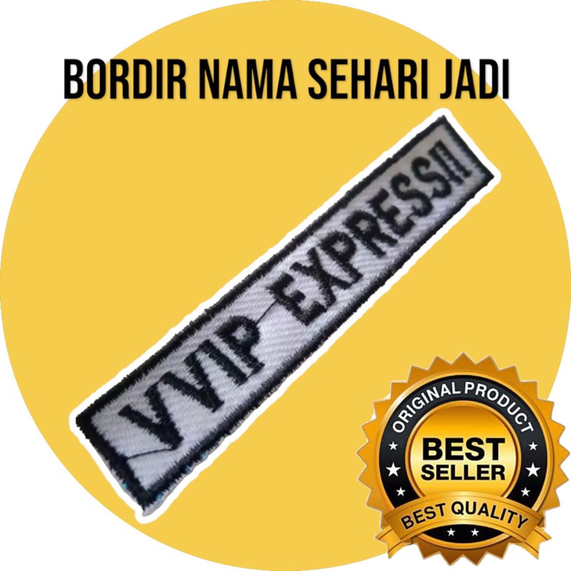 Jual VVIP Bordir Nama/Bordir Badge Nama/Patch Emblem Nama/Bordir Nama Seragam Sekolah Atribut ...