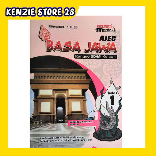 Jual Basa Jawa AJEG SD/MI Kelas 1 Kurikulum Merdeka - Buku Bahasa Jawa Kurikulum Merdeka Untuk ...