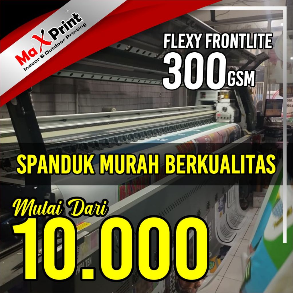 Jual SPANDUK MURAH, Digital Printing Flexi Frontlite China 300 gsm, BALIHO,BANNER,SPANDUK ...