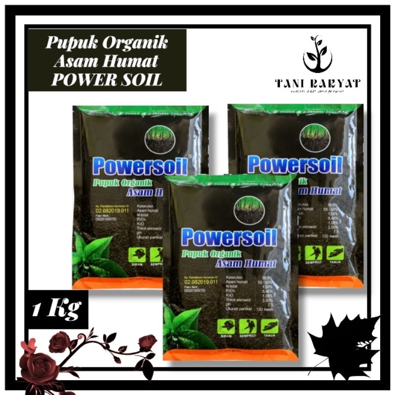 Jual PUPUK ORGANIK ASAM HUMAT POWER SOIL 1 KG | Shopee Indonesia