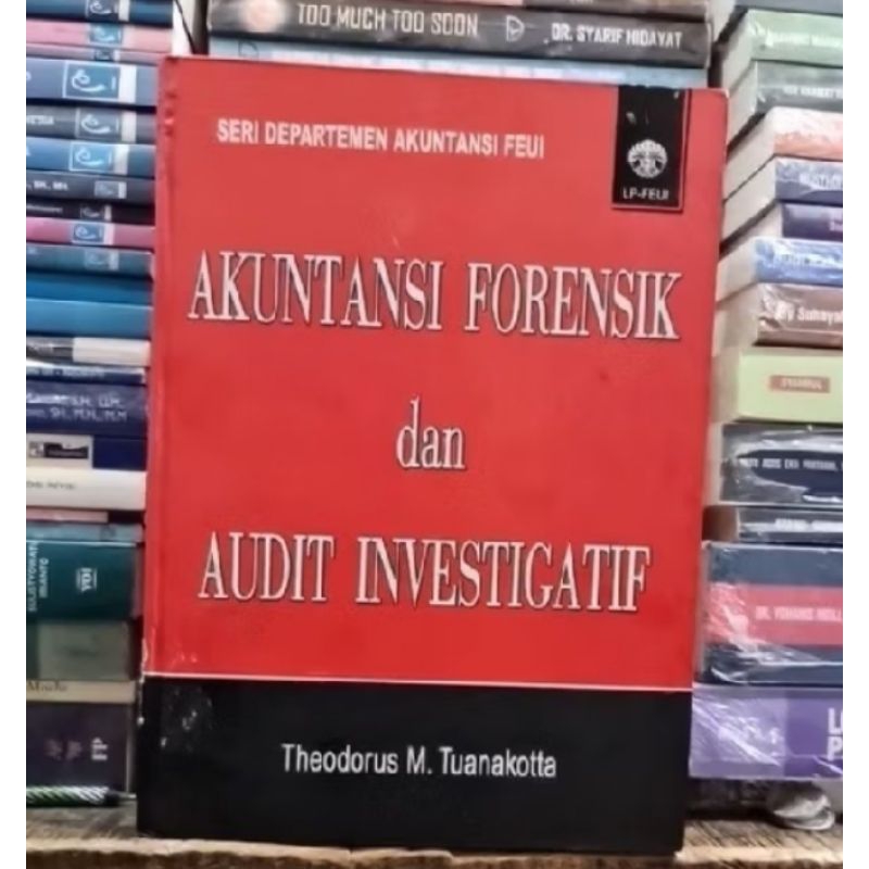 Jual Akuntansi Forensik dan Audit Investigatif | Theodorus | Shopee ...