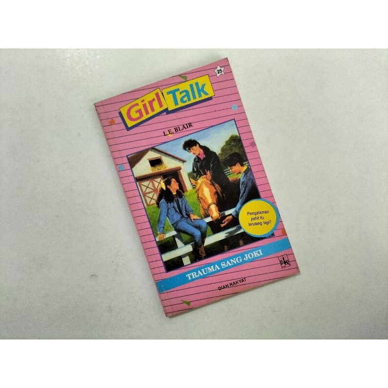 Jual Novel Remaja Saduran Girl Talk Trauma Sang Joki, karya L.E.Blair ...