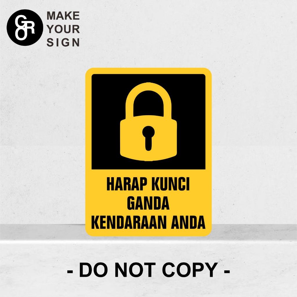 Jual Rambu Sign Plat Alumunium/Plang/Lalu Lintas Harap Kunci Ganda ...