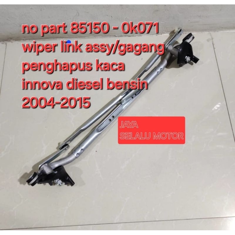 Jual WIPER LINK ASSY GAGANG PENGHAPUS KACA TOYOTA INNOVA OLD BENSIN ...