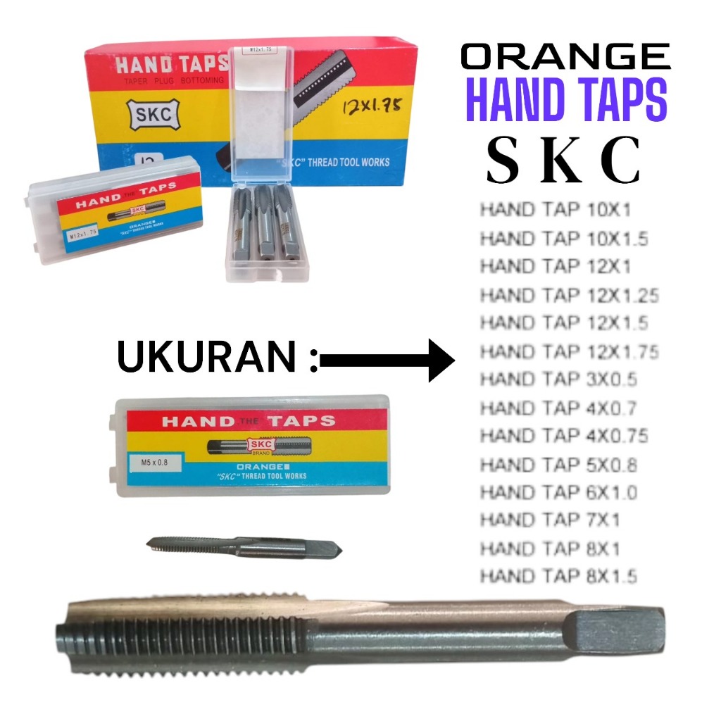 Jual HAND TAP SKC SEMUA UKURAN M3 M4 M5 M6 M7 M8 M9 M10 M12 M14 / SKC MATA TAP / SKC HAND TAP ...