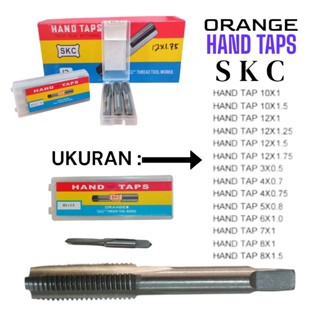 Jual HAND TAP SKC SEMUA UKURAN M3 M4 M5 M6 M7 M8 M9 M10 M12 M14 / SKC MATA TAP / SKC HAND TAP ...