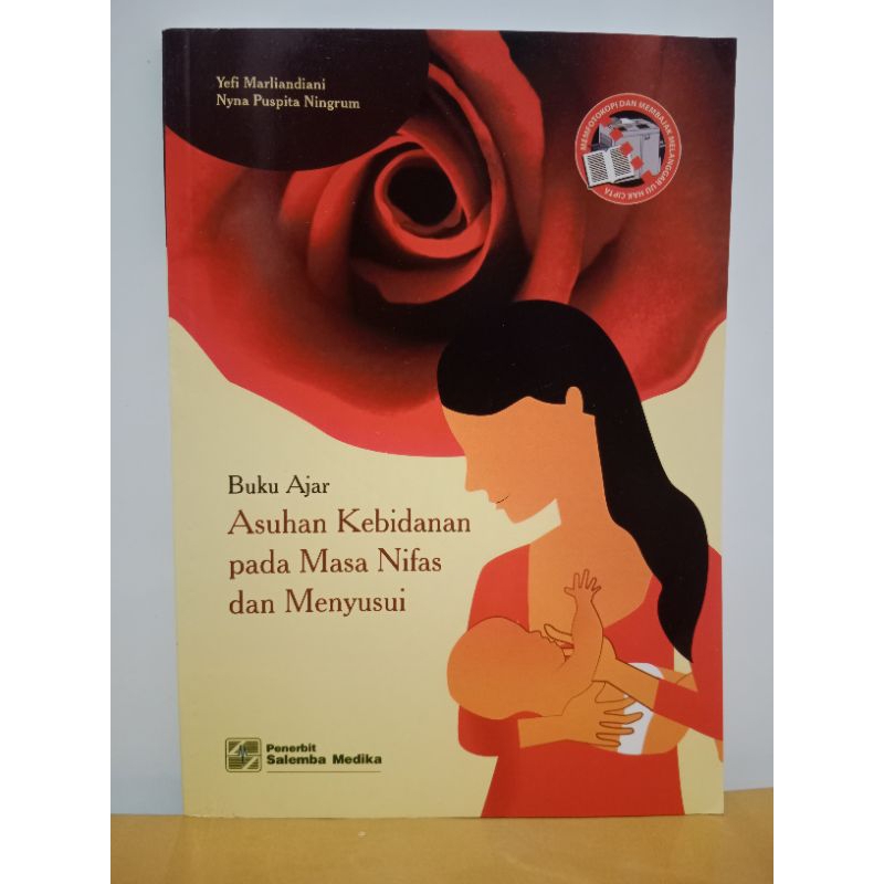 Jual Buku Original Buku Ajar Asuhan Kebidanan Pada masa Nifas dan Menyusui by Yefi Marliandiani ...