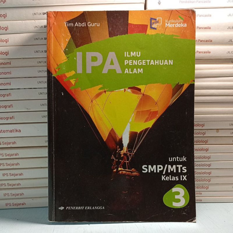 Jual Buku original, IPA ILMU PENGETAHUAN ALAM Untuk SMP/MTs Kelas IX, Kurikulum Merdeka | Shopee ...