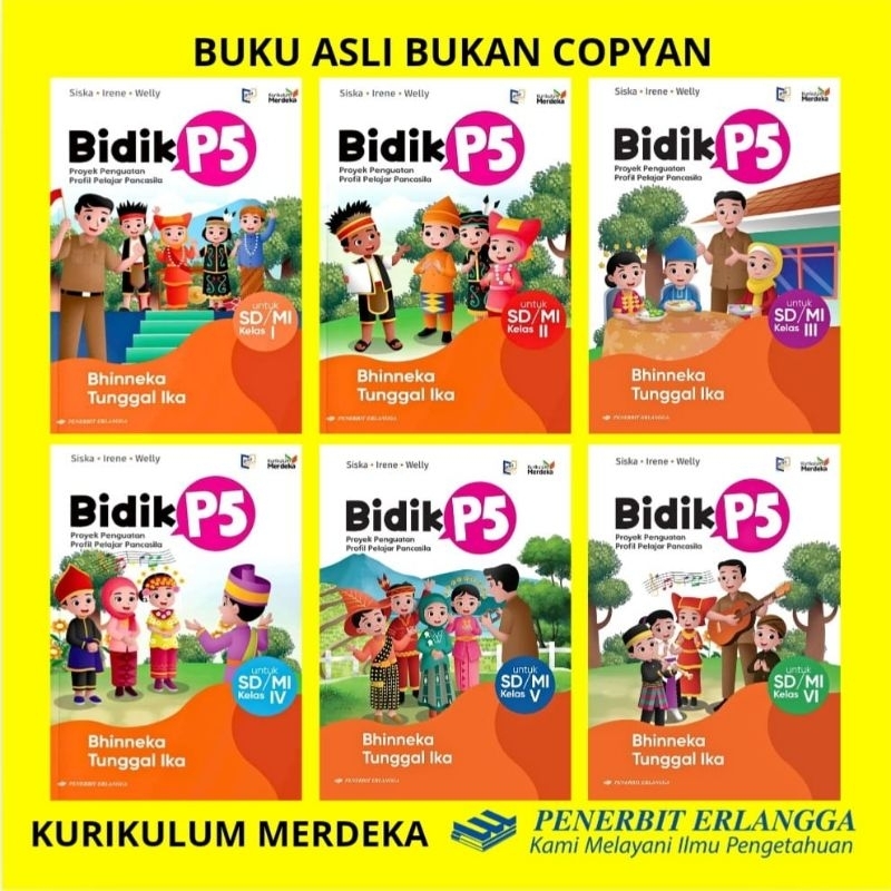 Jual BIDIK P5 BHINNEKA TUNGGAL IKA KELAS 1 2 3 4 5 6 SD/MI ERLANGGA BUKU KURIKULUM MERDEKA KM ...