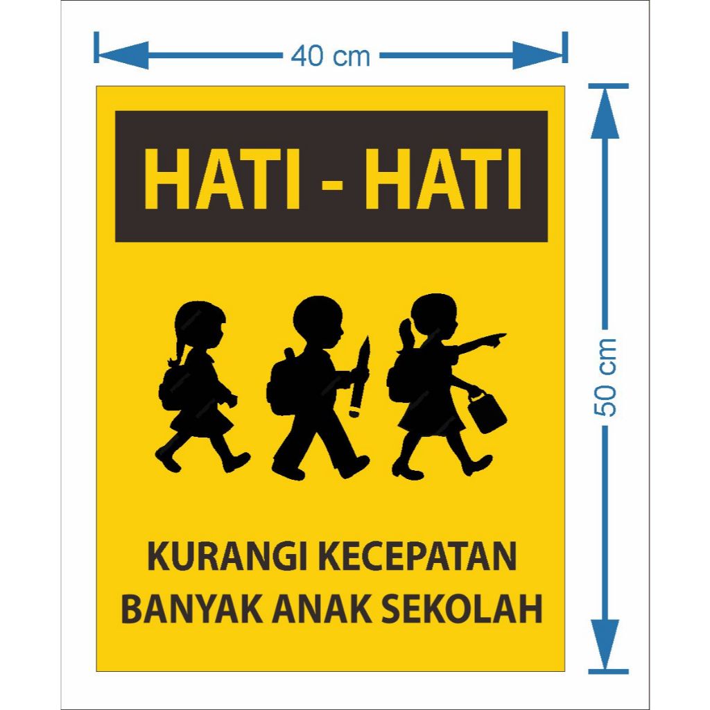 Jual Sign/Rambu Hati hati kurangi kecepatan banyak anak sekolah ukuran ...