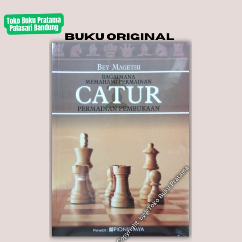 Jual Buku Catur - Bagaimana Memahami Permainan Pembukaan - ORI | Shopee Indonesia