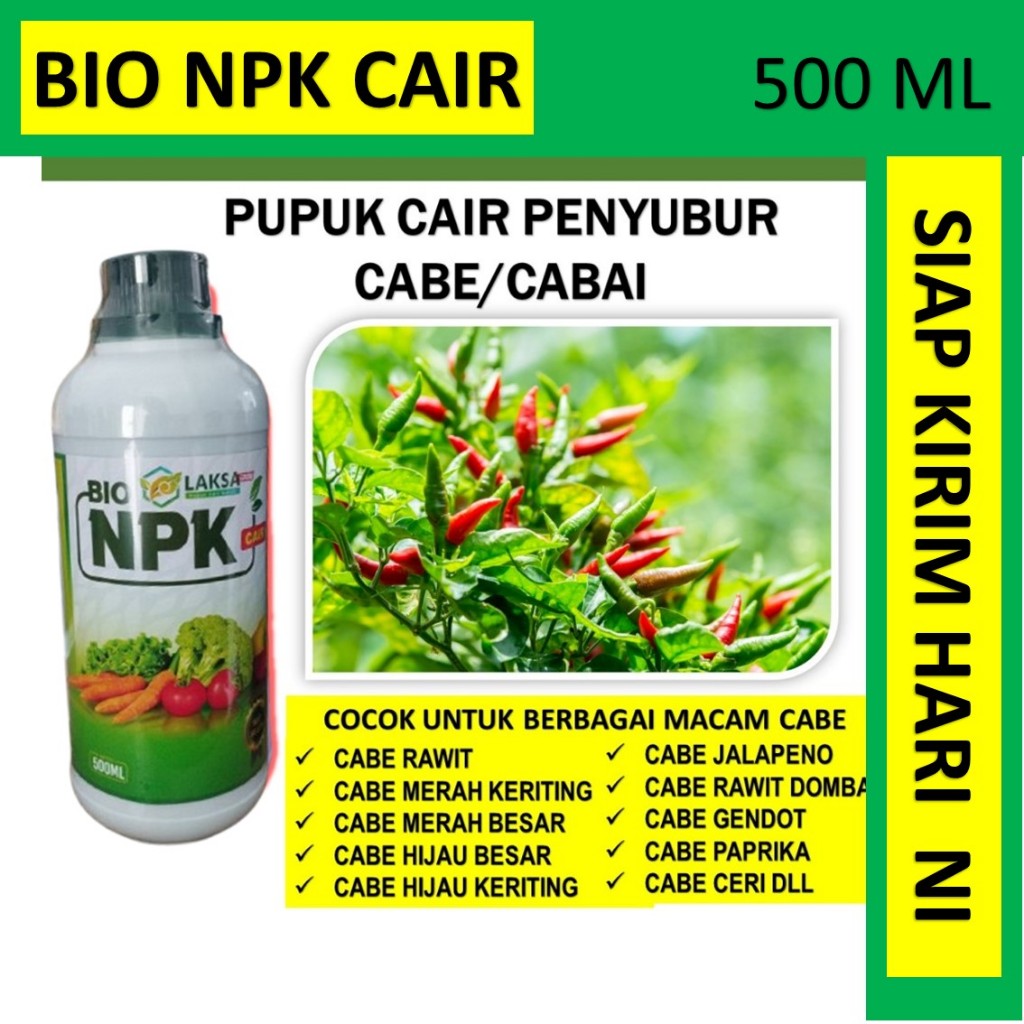 Jual (UNTUNG BESAR) Pupuk Cabe Paling Bagus dan Terbaik BIO NPK LAKSA 500 ML – Pupuk Sempot ...