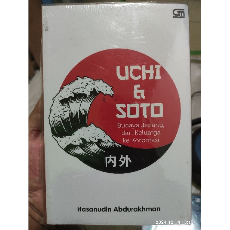 Jual UCHI & SOTO. BUDAYA JEPANG DARI KELUARGA KE KORPORASI. HASANUDIN ABDURAKHMAN. self ...