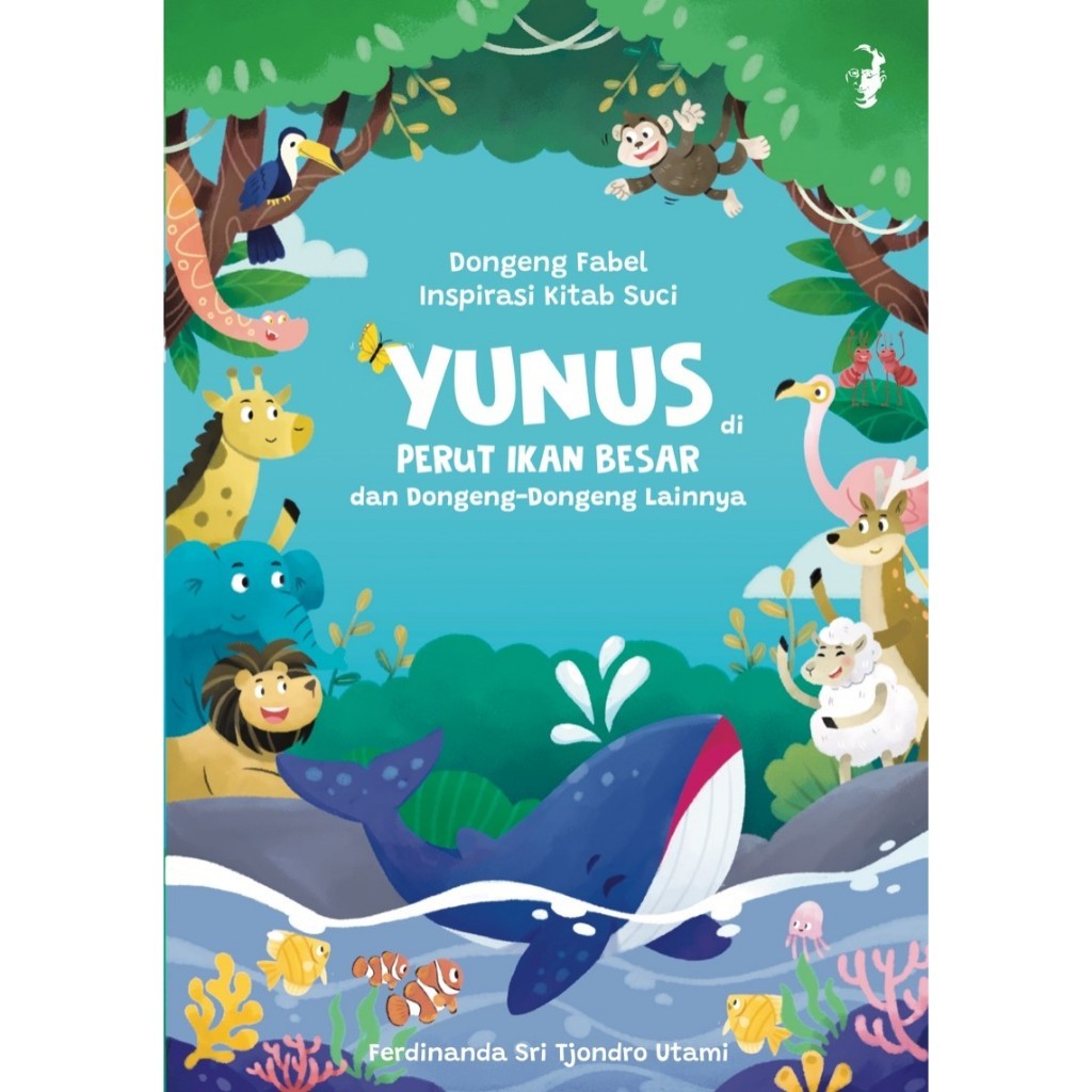 Jual Gramedia Makassar - DONGENG FABEL INSPIRASI KITAB SUCI YUNUS DI ...