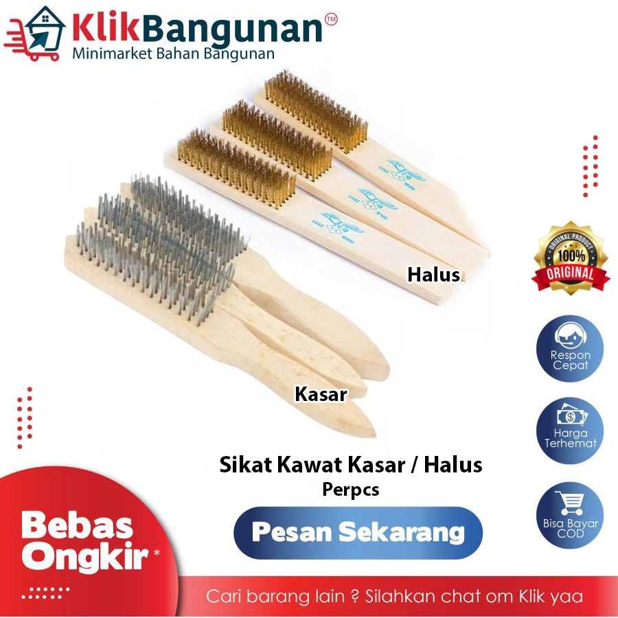Jual SIKAT KAWAT BERBAGAI PILIHAN / SIKAT KAWAT KASAR / SIKAT KAWAT ...