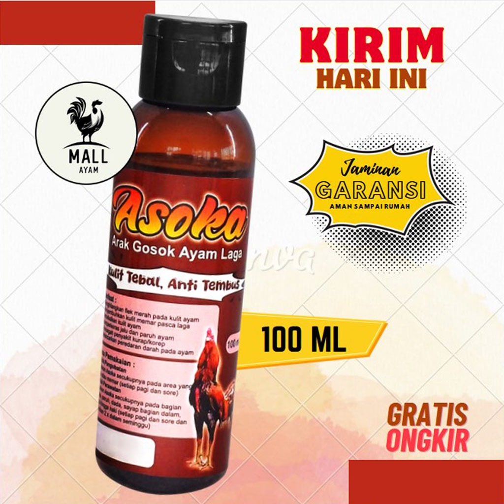 Jual AYAM MALL Asoka Arak Gosok Ayam Laga 100 ml Obat Luka Luar Ayam Pasca Habis Adu Tarung ...