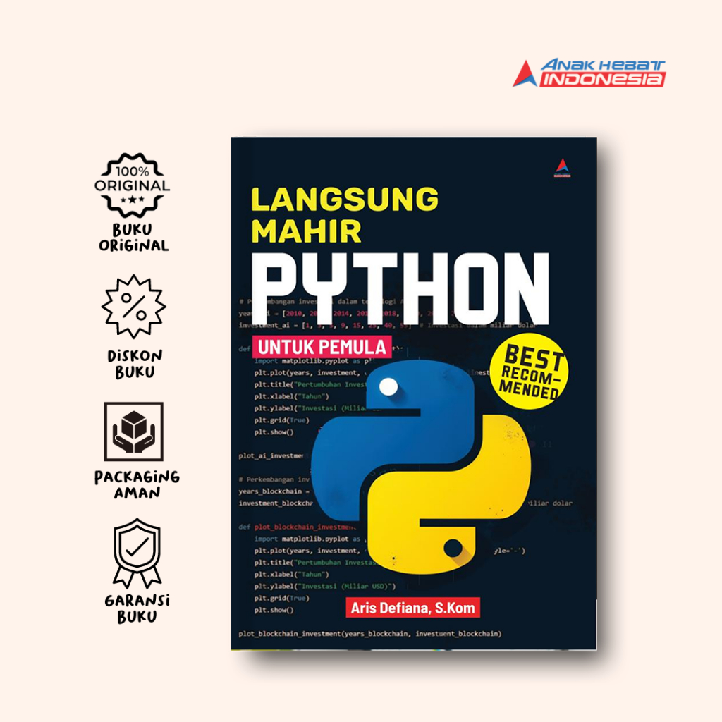 Jual Buku langsung Mahir Python Untuk Pemula - Aris Defiana, S. KOM ...