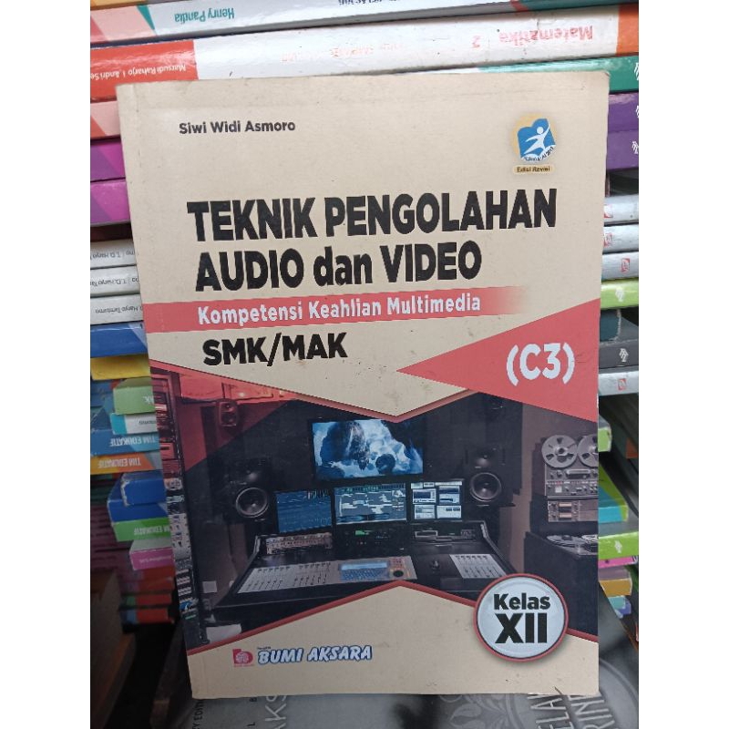 Jual Teknik Pengelolaan Audio dan Vidio Kompetensi Keahlian Multimedia ...
