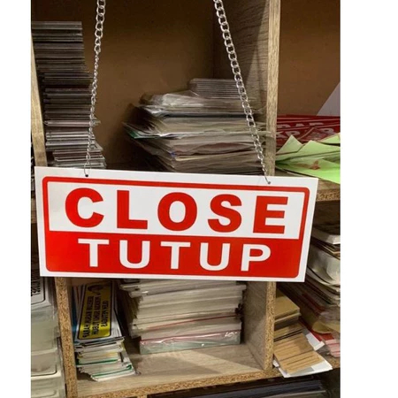 Jual Sign Akrilik Open (Buka) dan Close (Tutup) SUDAH BOLAK BALIK ...