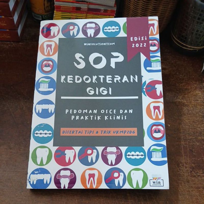 Jual SOP Kedokteran Gigi Pedoman OSCE dan Praktik Klinis ~ Win Solution | Shopee Indonesia