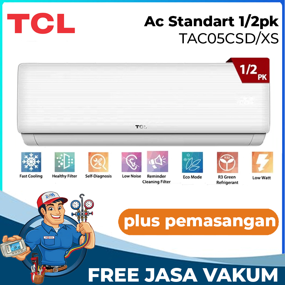 Jual AC TCL 1/2 PK + PASANG TCL TAC05CSD/XS HANYA 400 WATT | Shopee ...