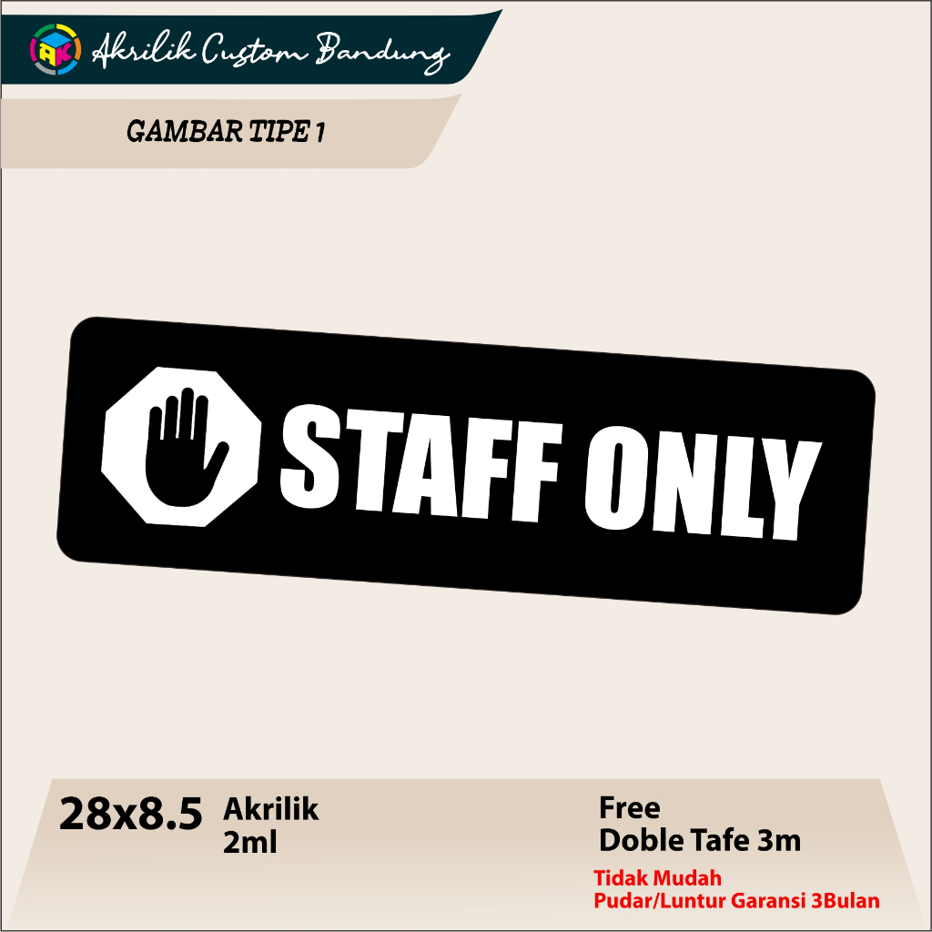 Jual Akrilik Staff Only Tipe 1 Acrylic Signage Sticker Signboard ...