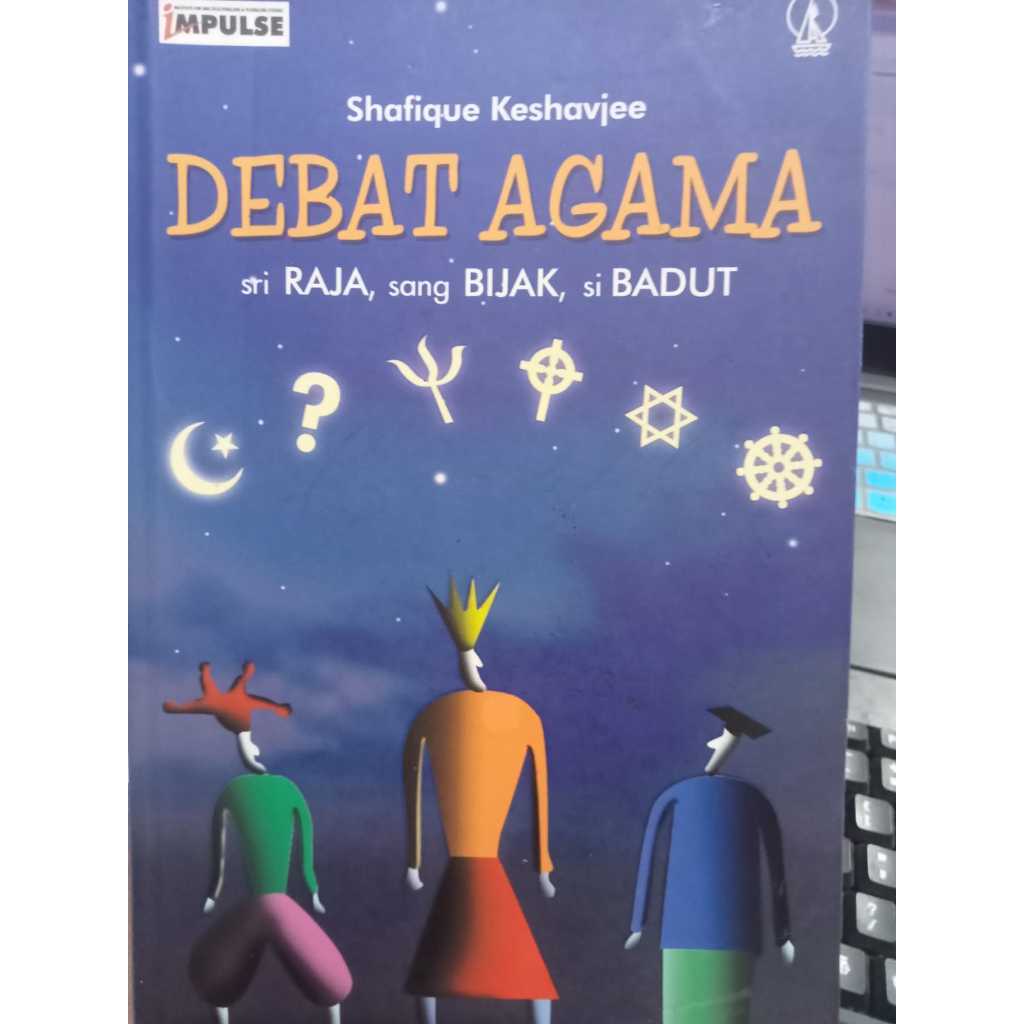 Jual DEBAT AGAMA SI RAJA,SANG BIJAK,SI BADUT | Shopee Indonesia