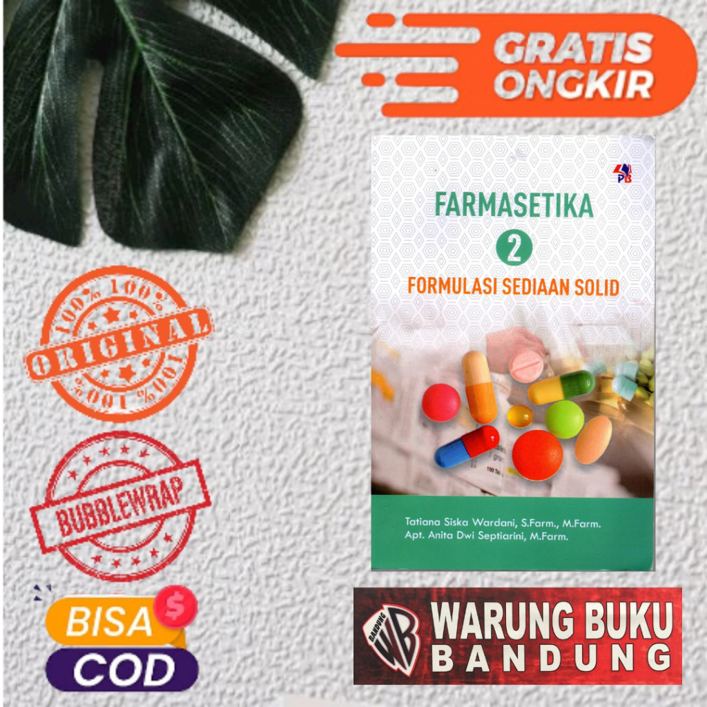 Jual Buku Farmasetika 2: Formulasi Sediaan Solid - Tatiana siska werdani S.Farm,M.Farm | Shopee ...