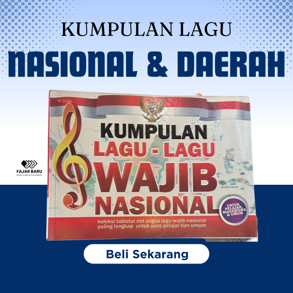 Jual BUKU KUMPULAN NOT ANGKA LAGU WAJIB NASIONAL & DAERAH INDONESIA ...