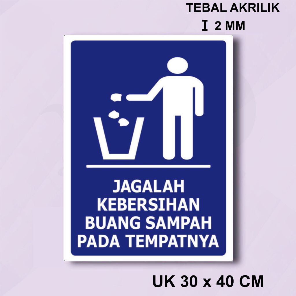 Jual Sign Board Akrilik Papan Jagalah Kebersihan | Shopee Indonesia