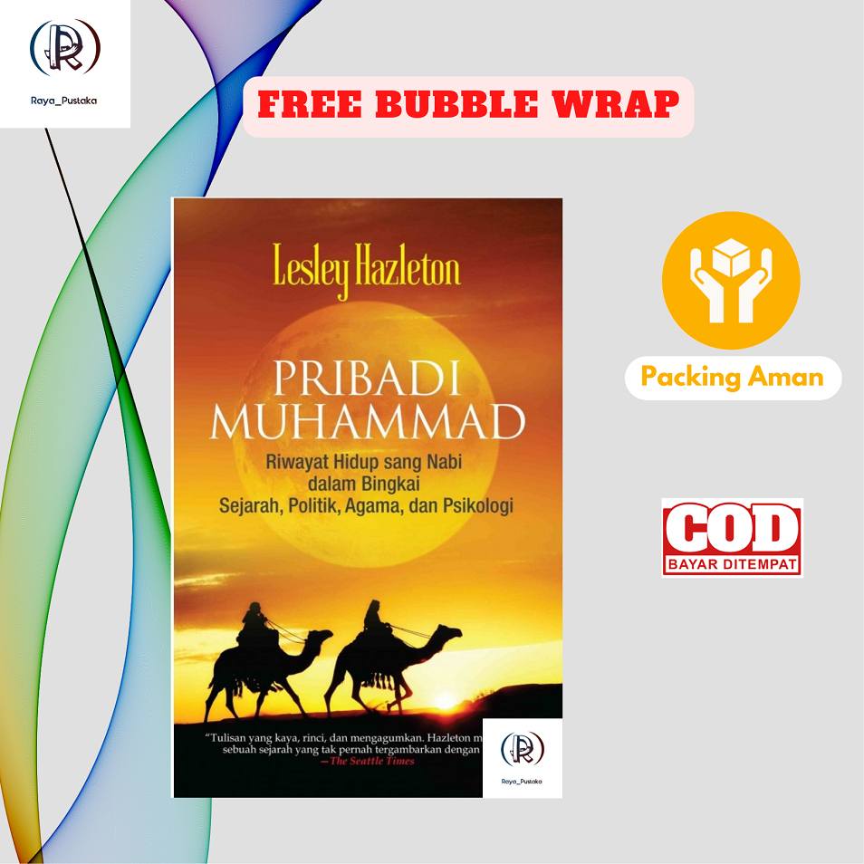 Jual Buku Pribadi Muhammad (riwayat hidup sang nabi dalam bingkai sejarah, politik, agama, dan ...