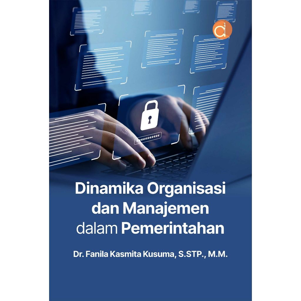 Jual PROMO - Buku Dinamika Organisasi dan Manajemen dalam Pemerintahan - Fanila Kasmita Kusuma ...