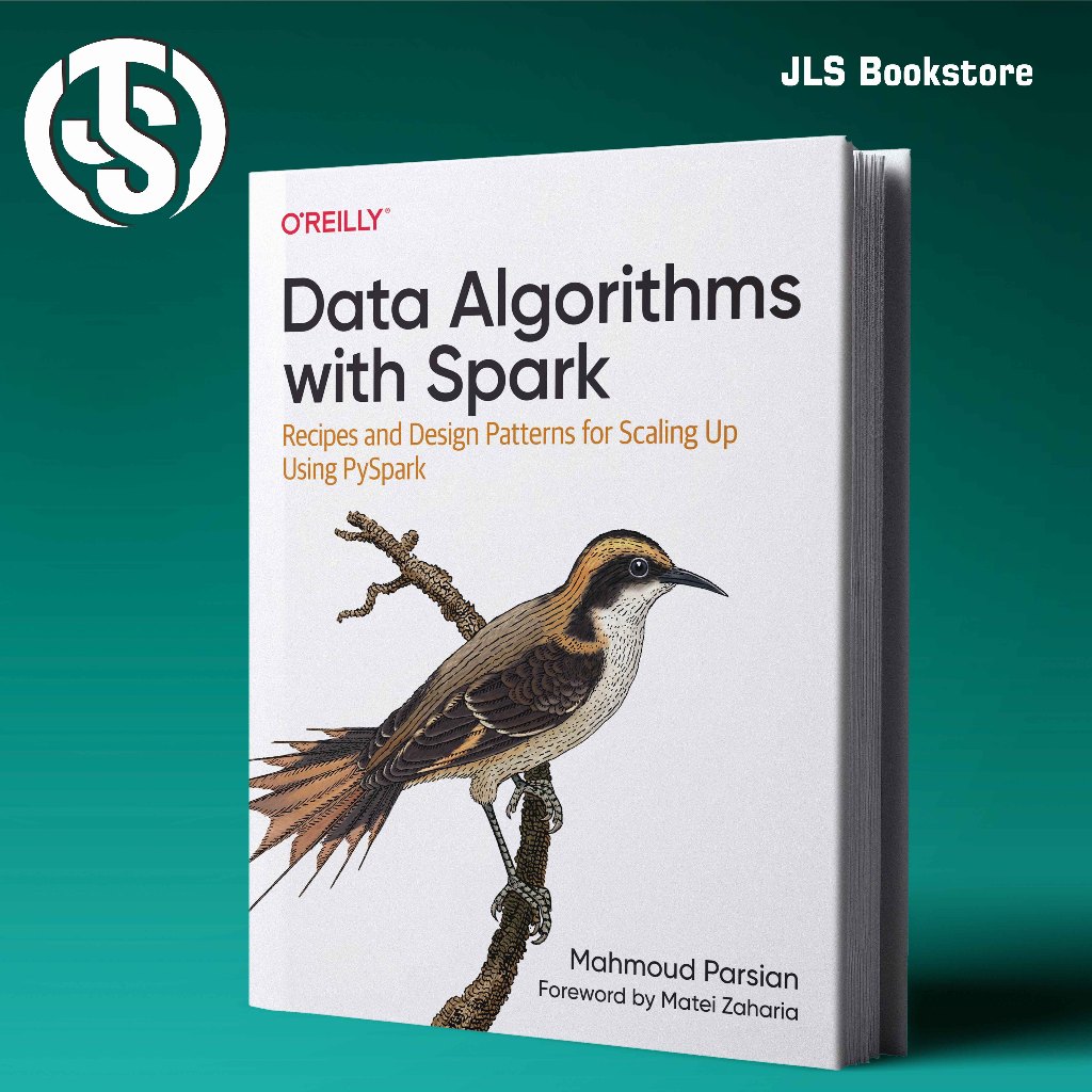 Jual Data Algorithms with Spark - Mahmoud Parsian | Shopee Indonesia