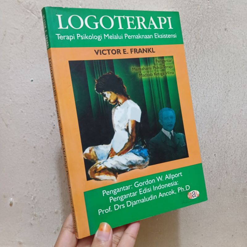 Jual Ori- Logoterapi Terapi Psikologi Melalui Pemaknaan Eksistensi | Victor E.Frankl | Shopee ...