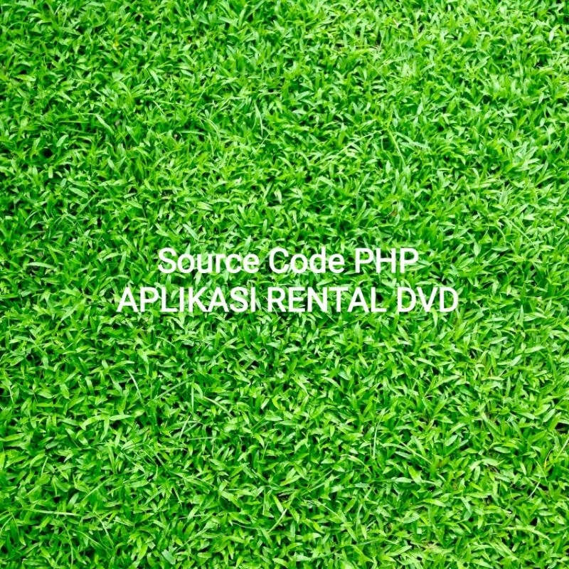 Jual Source Code Php Program Aplikasi Rental Dvd Berbasis Php Dan Mysql
