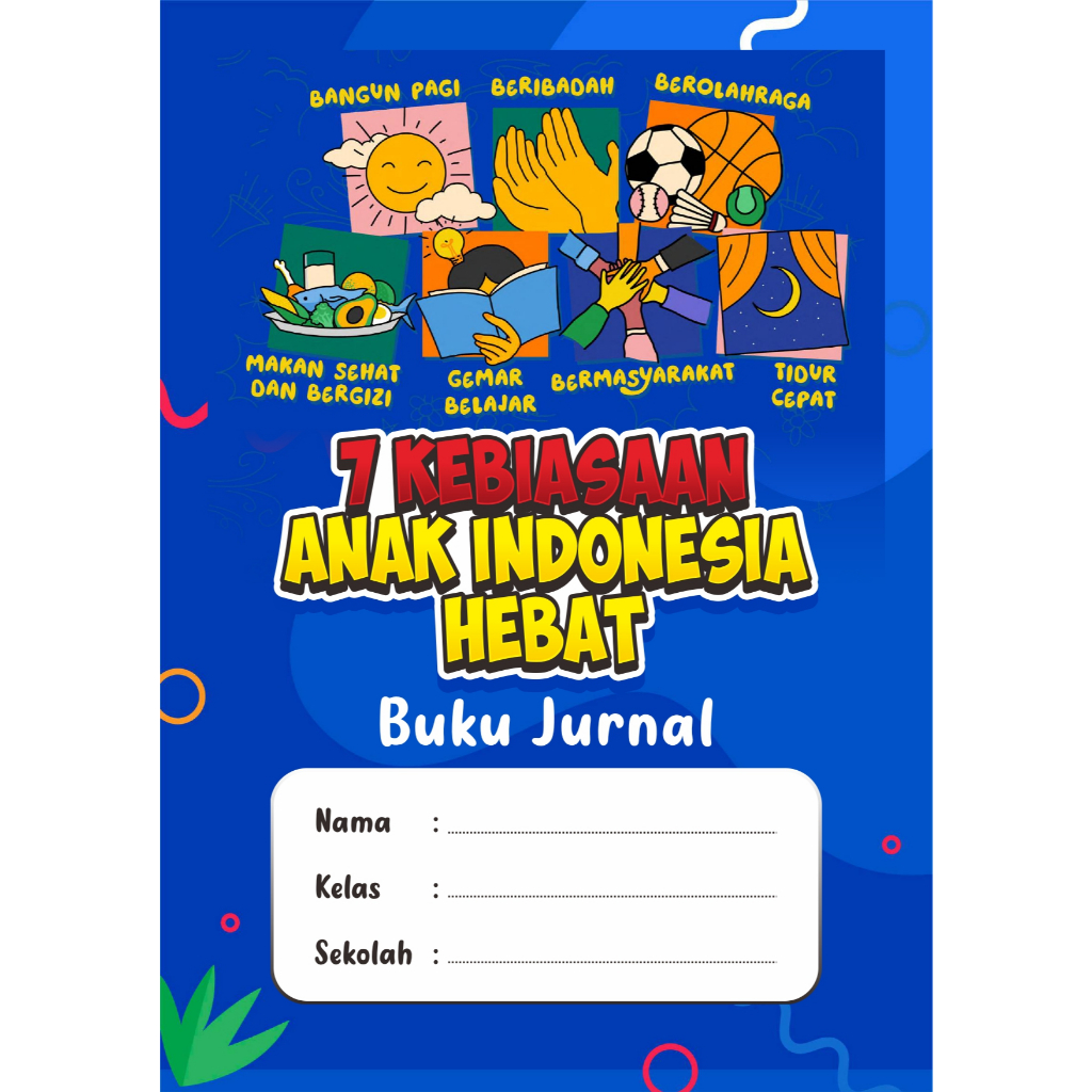 Jual Buku Jurnal 7 Kebiasaan Anak Indonesia Hebat | Shopee Indonesia Jual Buku Jurnal 7 Kebiasaan Anak Indonesia Hebat | Shopee Indonesia