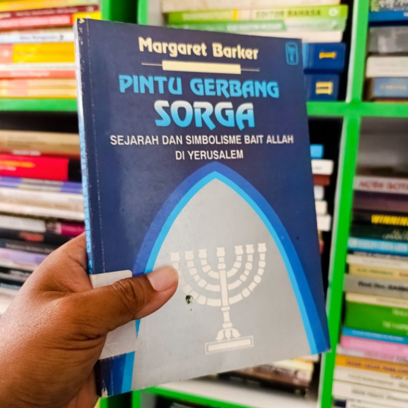 Jual (ORI) buku pintu gerbang sorga sejarah dan Simbolisme bait Allah ...