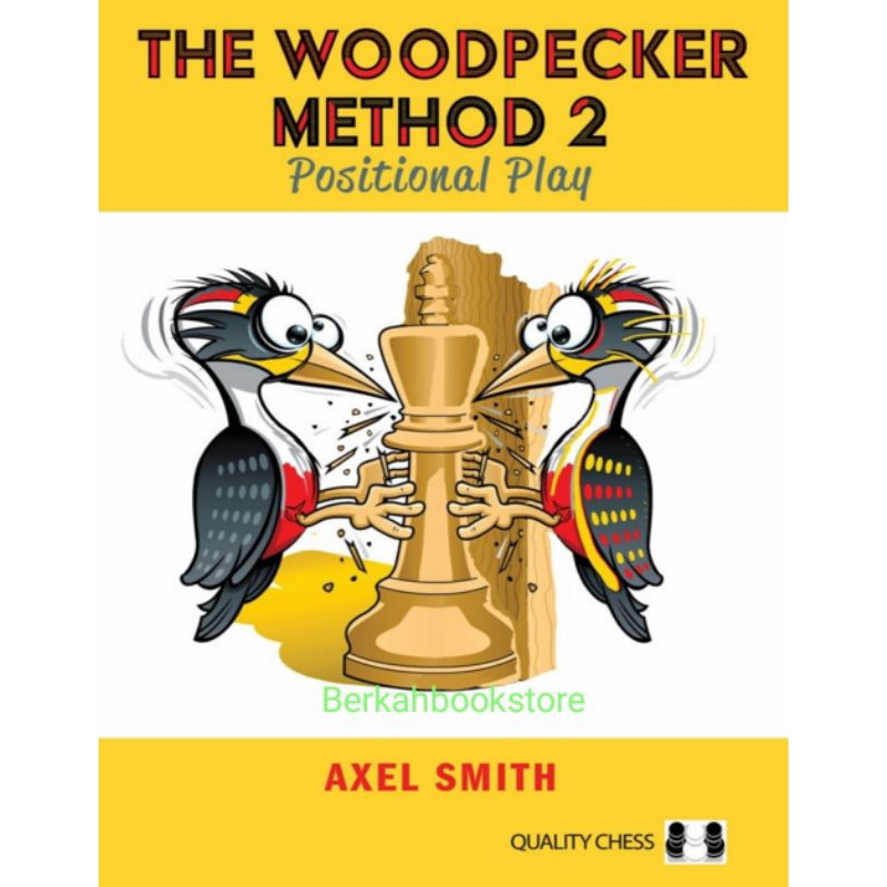 Jual Buku Catur The Woodpecker Method 2 by Axel Smith | Shopee Indonesia