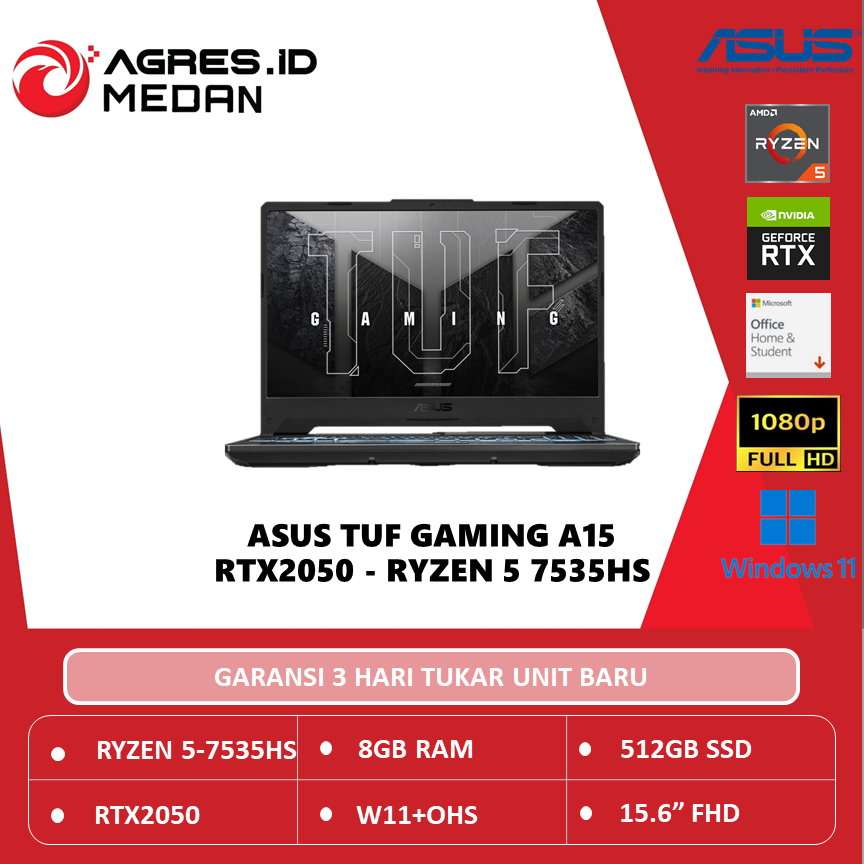Jual ASUS TUF A15 FA506NF RYZEN 5 7535HS RTX2050 8GB 512GB W11+OHS 15.6 ...