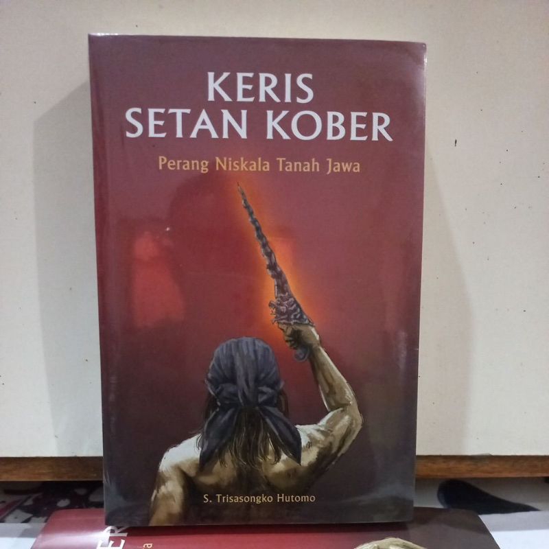Jual Novel Sejarah - Keris Setan Kober Perang Niskala Tanah Jawa ...